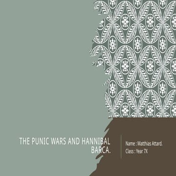 The Punic Wars and Hannibal Barca Project..pptx