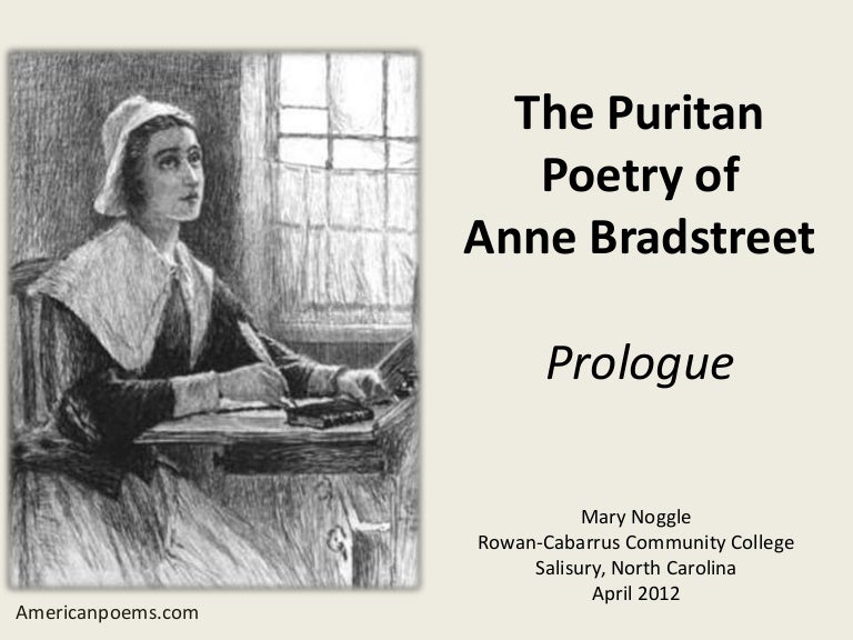 The puritan poetry of anne bradstreet prologue