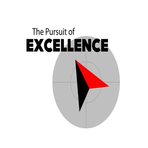 The Pursuit of Excellence | PDF