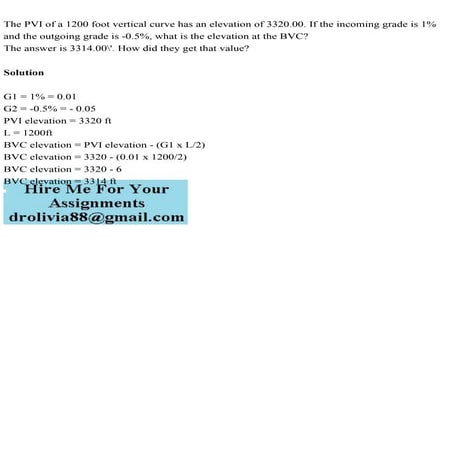 The PVI of a 1200 foot vertical curve has an elevation of 3320.00. I.pdf