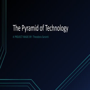 The pyramid of technology saranti | PPTX
