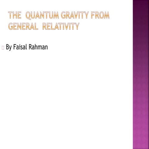 The quantum gravity from general relativity