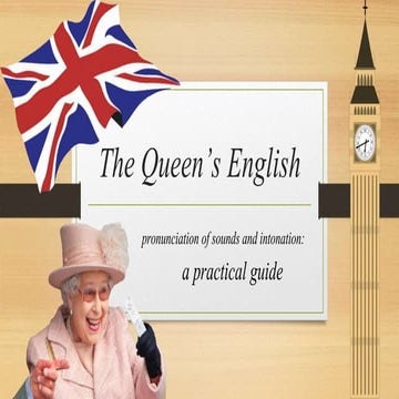 The Queen’s English | PPTX