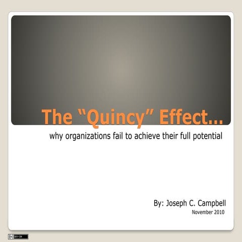 The Quincy Effect... | PPTX
