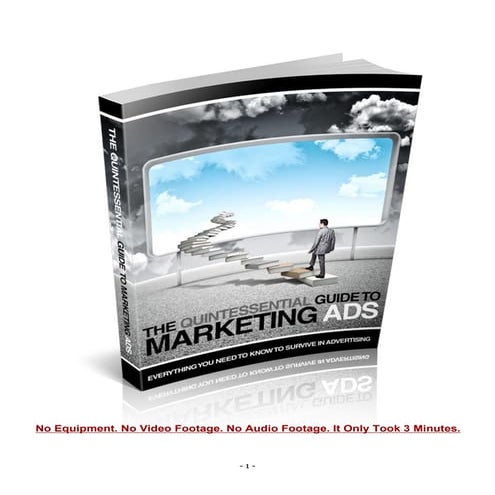 The Quintessential Guide to Marketing Ads | PDF
