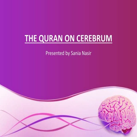 The quran on cerebrum | PPTX | Islam | Religion & Spirituality