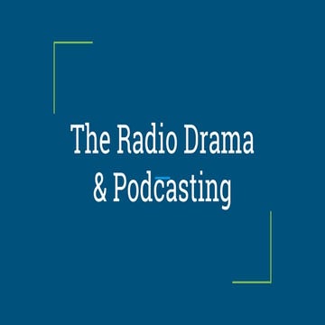 The Radio Drama & Podcasting | PDF