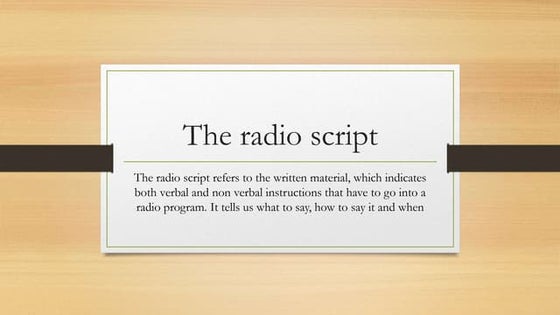 Techniques of writing of script for radio and tv | PPT