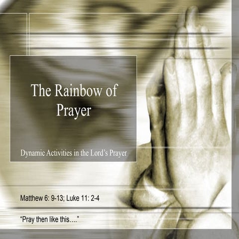 The rainbow of prayer | PPT