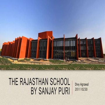 The Rajasthan School- Architectural Case Study | PPTX