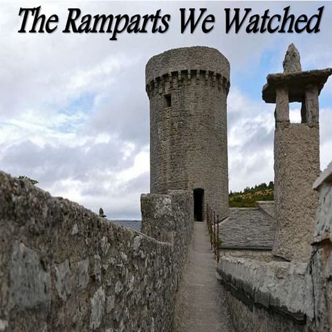 The ramparts we watched | PPTX