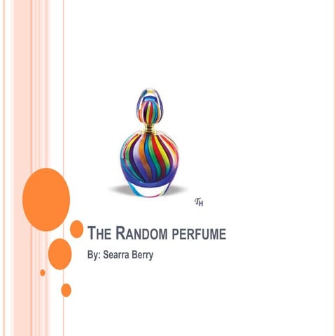 The random perfume | PPTX