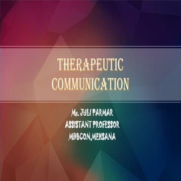 THERAPEUTIC COMMUNICATION included definition, characteristics, nurse ...