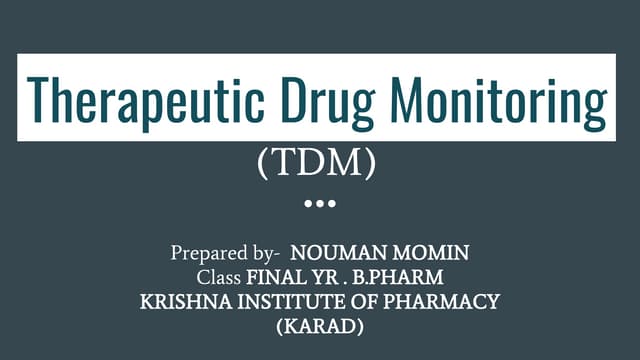 Therapeutic drug monitoring ppt | PPTX