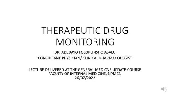 Pharmacy Practice- THERAPEUTIC-DRUG-MONITORING.pptx