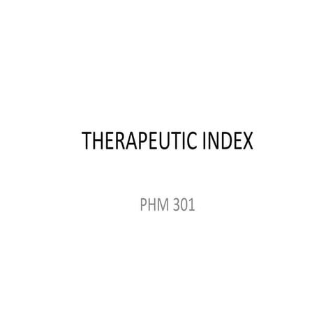 THERAPEUTIC INDEX.pptx