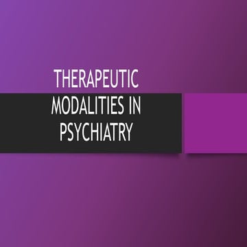 THERAPEUTIC MODALITIES IN PSYCHIATRY.pdf