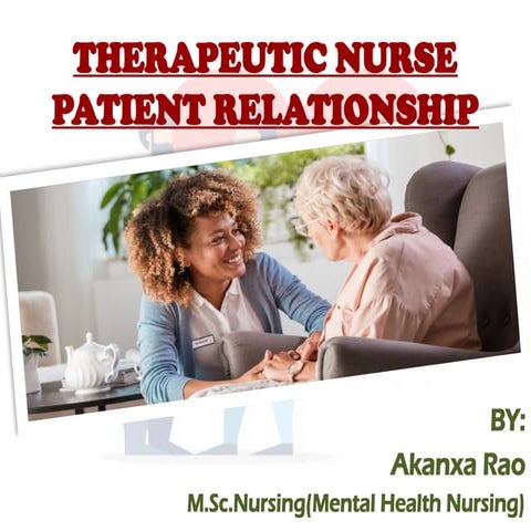 Nurse patient relationship | PPTX