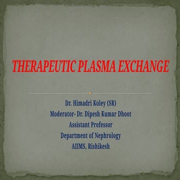'THERAPEUTIC PLASMA EXCHANGE 23rd Nov' with you.pptx