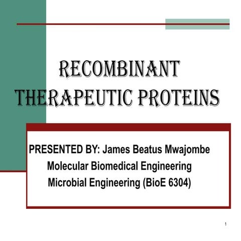 RECOMBINANT therapeuticproteins-170802130221.pptx
