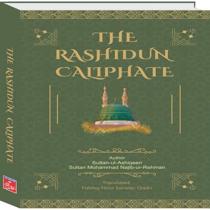 The Rashidun Caliphate | PDF | Islam | Religion & Spirituality