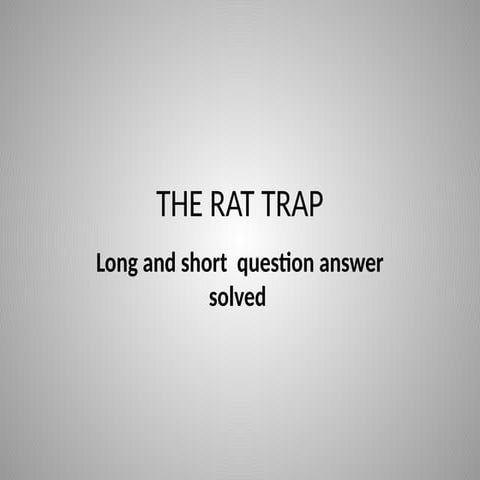 THE RAT TRAP PART 2 QUESTION ANSWERS.pptx