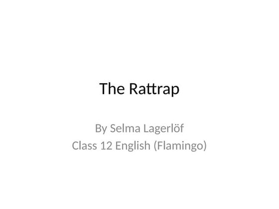 THE RATTRAP PPT.pptx