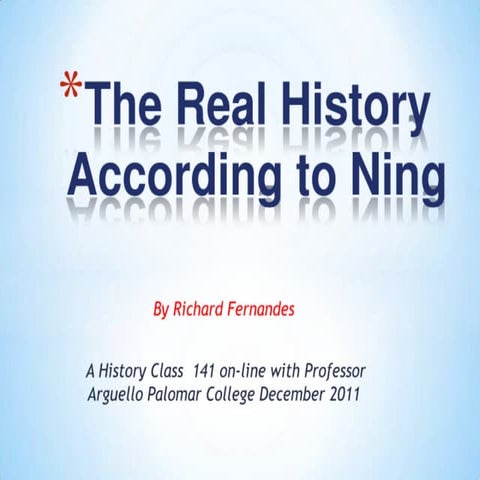 The real history according to ning | PDF