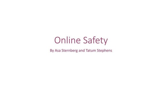 Online safety | PPTX | Social Networking | Internet