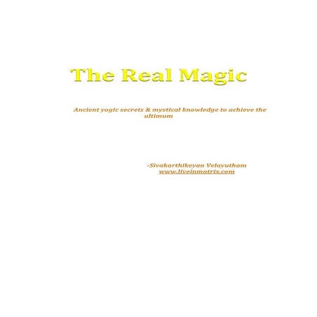 The Real Magic(manifestation, law of attraction, yoga, mind,mantra ...