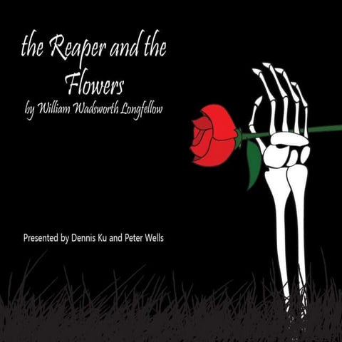 The Reaper and the Flowers | PPTX