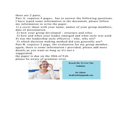 there are 2 parts,Part A requires 4 pages, has to answer the fol.docx