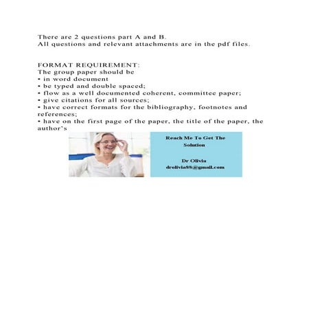 There are 2 questions part A and B. All questions and relevant att.docx