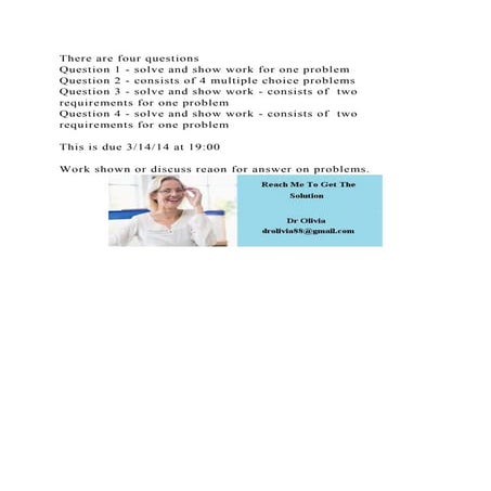 There are four questionsQuestion 1 - solve and show work for one p.docx