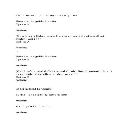 There are two options for this assignment.Here are the guideline.docx ...