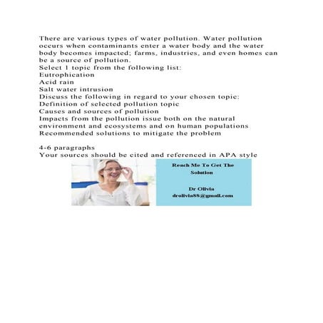 There are various types of water pollution. Water pollution occurs w.docx