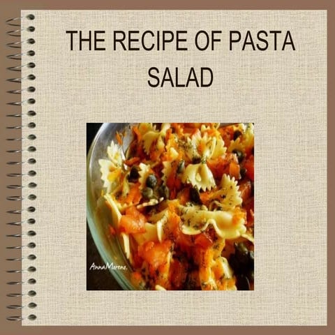 The recipe of pasta salad | PPT