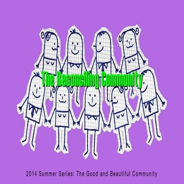 The Reconciling Community | PPT