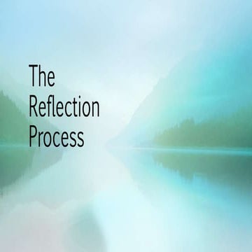 Leadership-The reflection process | PPTX