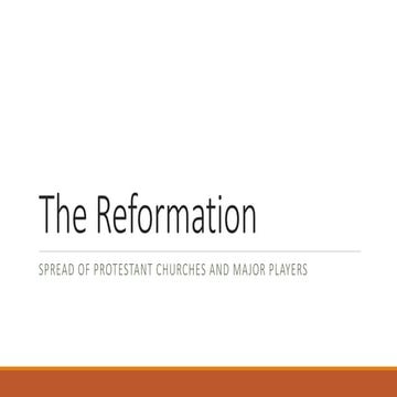 The Reformation Lecture 2 (Protestant Reformers) | PPT