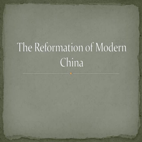 The reformation of modern china | PPT