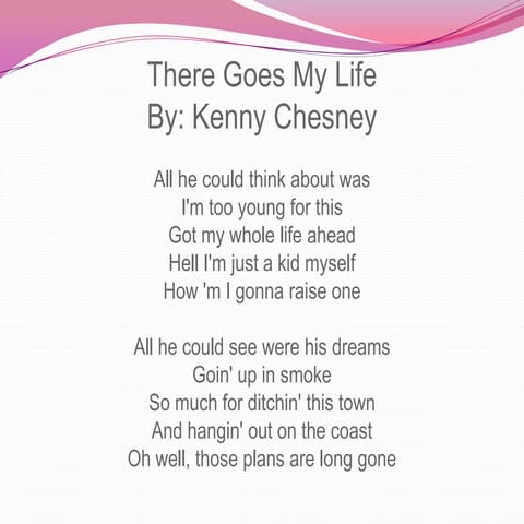There goes my life (lyrics) | PPT