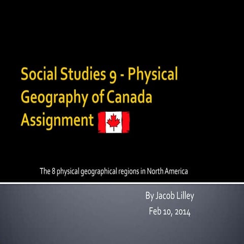 The 8 Regoins of Canada | PPTX