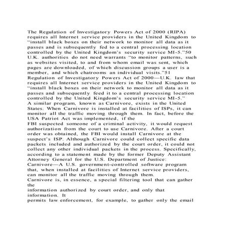 The regulation of investigatory powers act of 2000 (ripa) requires ...