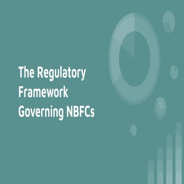 The Regulatory Framework Governing NBFCs | PDF