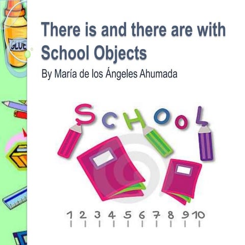 There is and there are with school objects vocabulary | PPTX