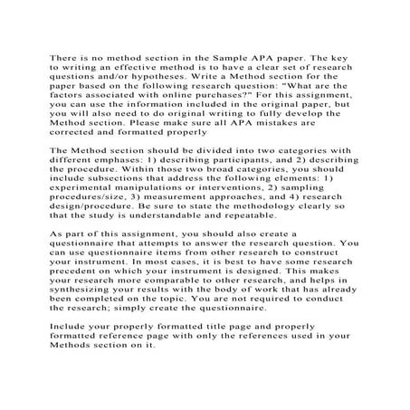 There is no method section in the Sample APA paper. The key to wri.docx