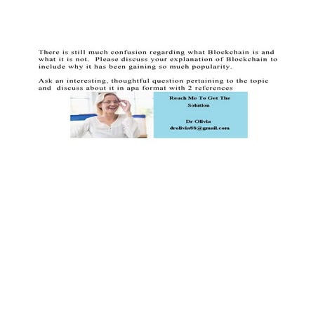 There is still much confusion regarding what Blockchain is and w.docx