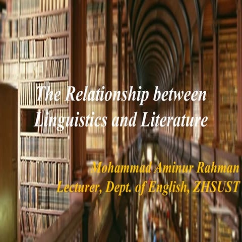 The relationship between linguistics and literature | PPT