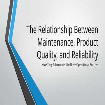 The Relationship Between Maintenance, Product Quality,.pptx